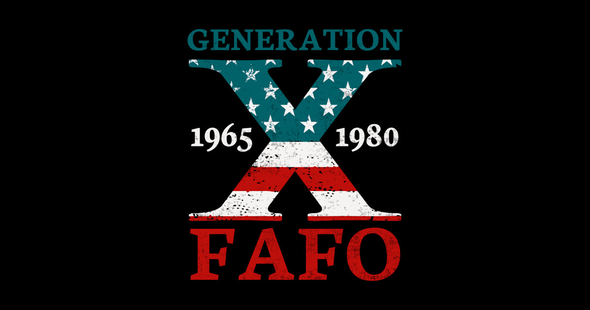Gen X FAFO Funny Retro USA Generation X Gen Xers - Gen X - Sticker ...