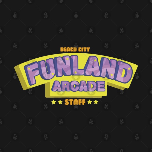 Funland Arcade Staff - Cosplay - T-Shirt | TeePublic