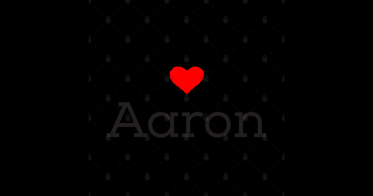 I love Aaron - I Love Aaron - Sticker | TeePublic