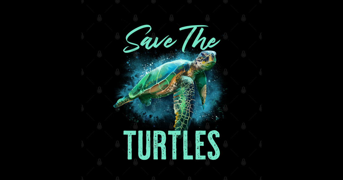 Save The Turtles Animal Rights - Save The Turtles Animal Rights ...