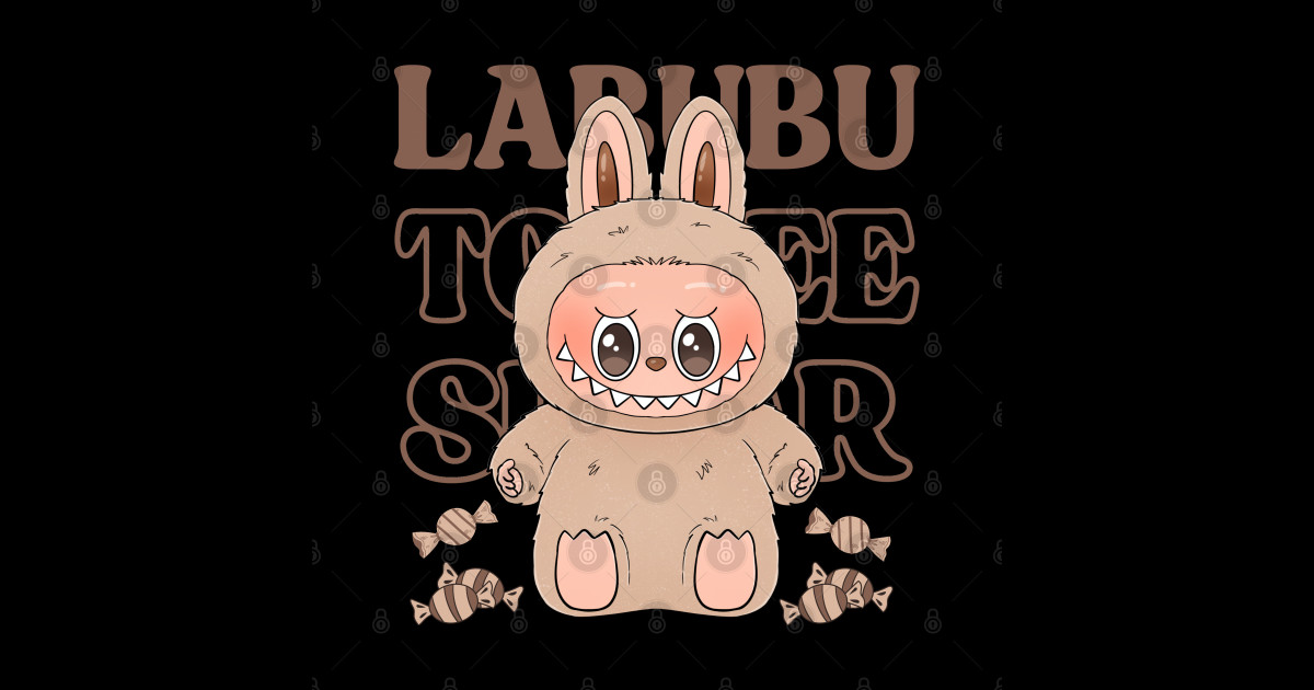 Toffee Sugar Labubu - Labubu - Sticker | TeePublic