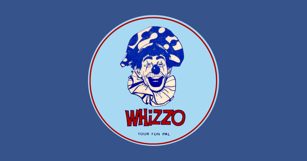 Whizzo Your Fun Pal - Whizzo - T-Shirt | TeePublic