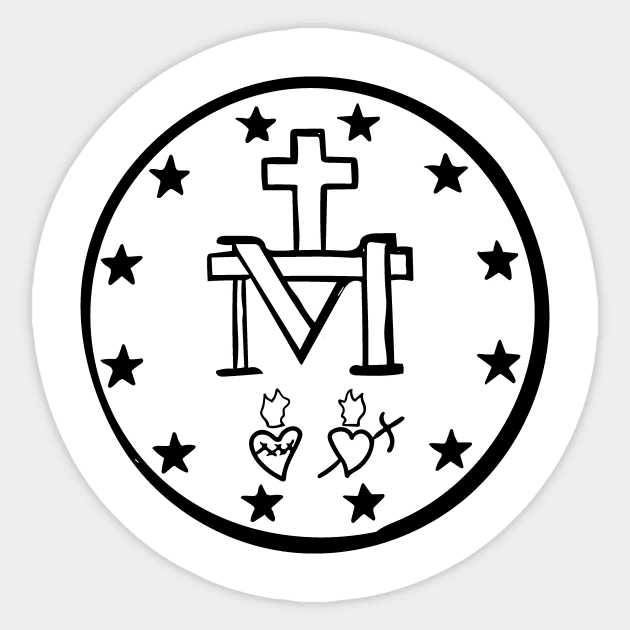 Miraculous Medal - Catholic - Sticker | TeePublic