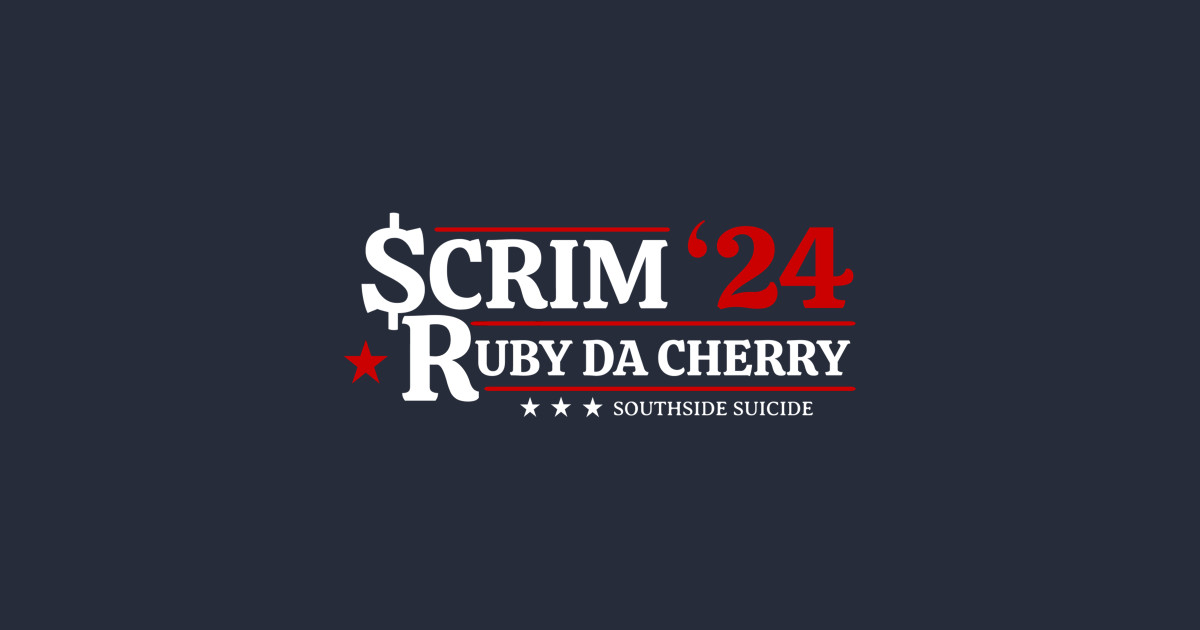 Scrim and Ruby Da Cherry for President 2024 - Uicideboy - T-Shirt ...