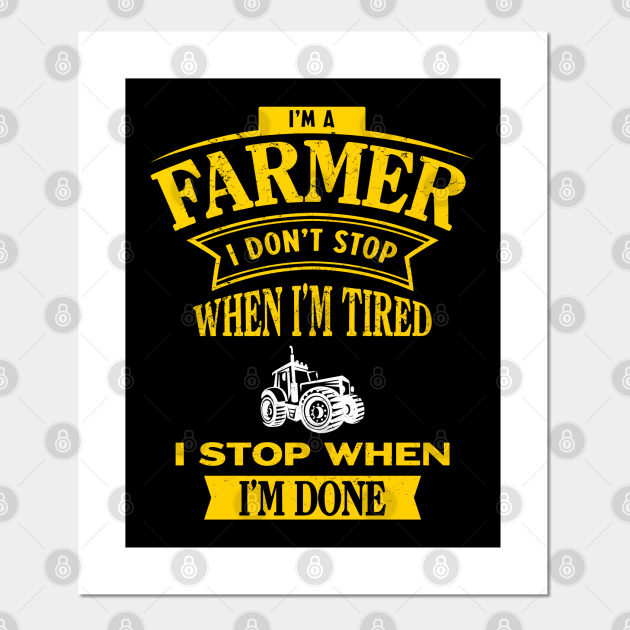I'm a Farmer I Don't Stop - Tractor Lover - Funny Farm - Farmer ...