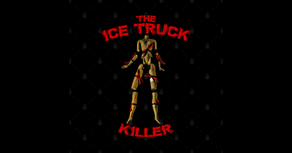 The Ice Truck Killer Dexter Posters And Art Prints Teepublic