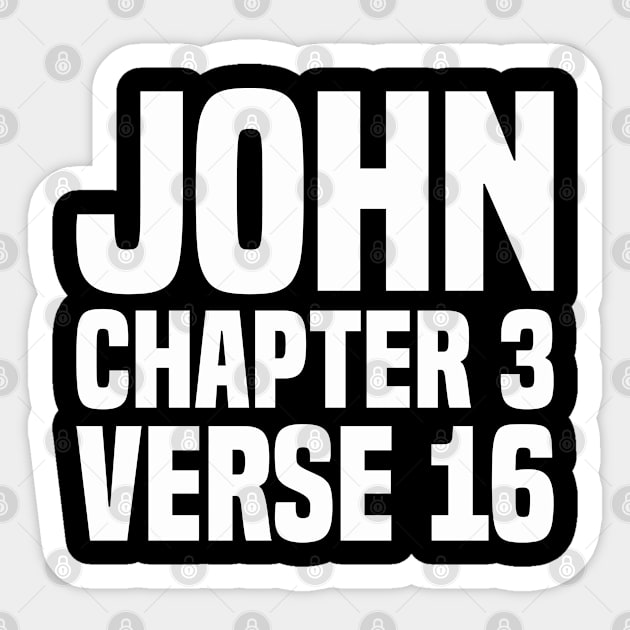 John Chapter 3 Verse 16 - Scripture Quote - Scripture Quotes - Sticker ...