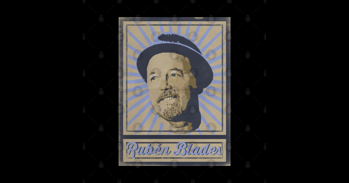 Rubén Blades Poster - Rubn Blades - Posters and Art Prints | TeePublic