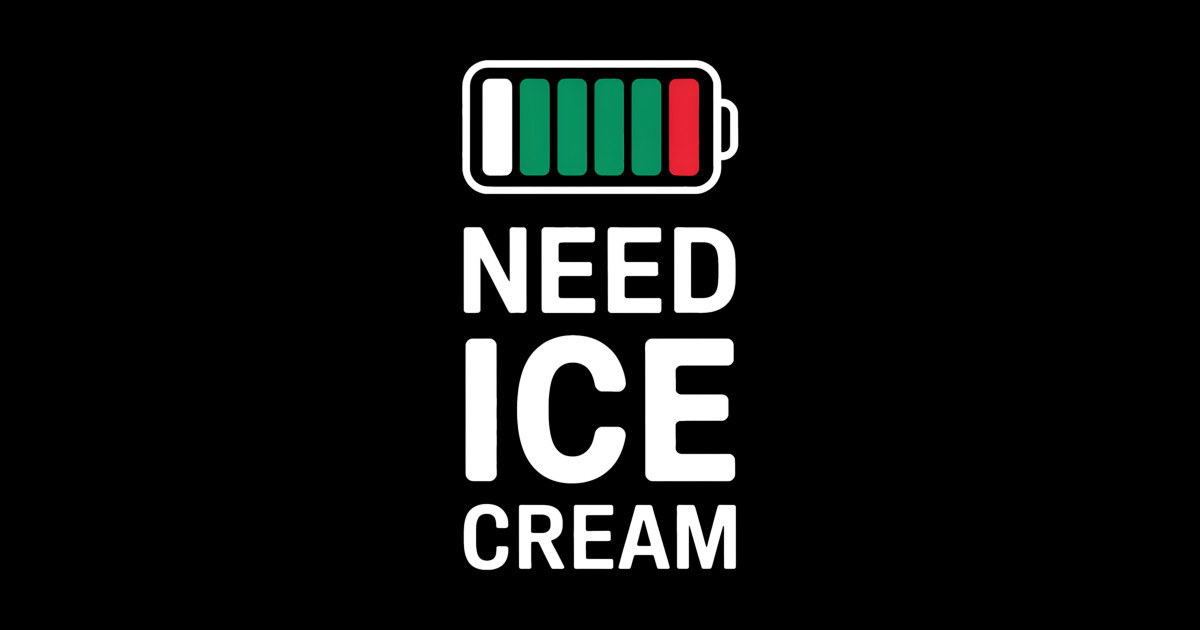 Funny Low Battery I Need Ice Cream Cool Summer - Funny Low Battery I ...