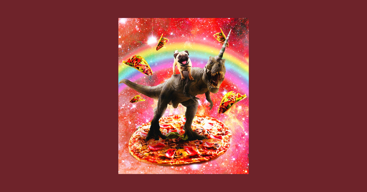 Pug Riding Unicorn Dinosaur on Pizza - Dinosaur - T-Shirt | TeePublic