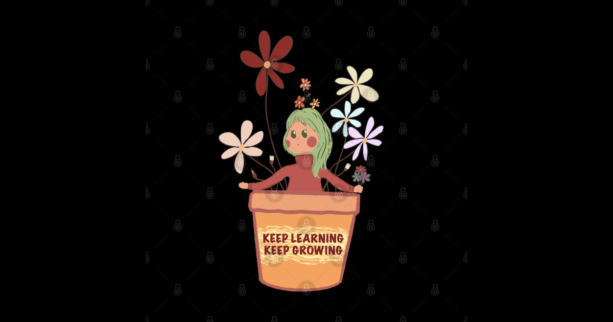 Keep learning keep growing - Motivational Quote - Sticker | TeePublic