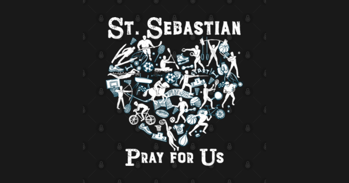 St. Sebastian Patron Saint of Sports Athletes Catholic - St Sebastian ...