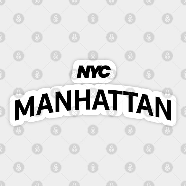 Manhattan - Manhattan - Sticker | TeePublic