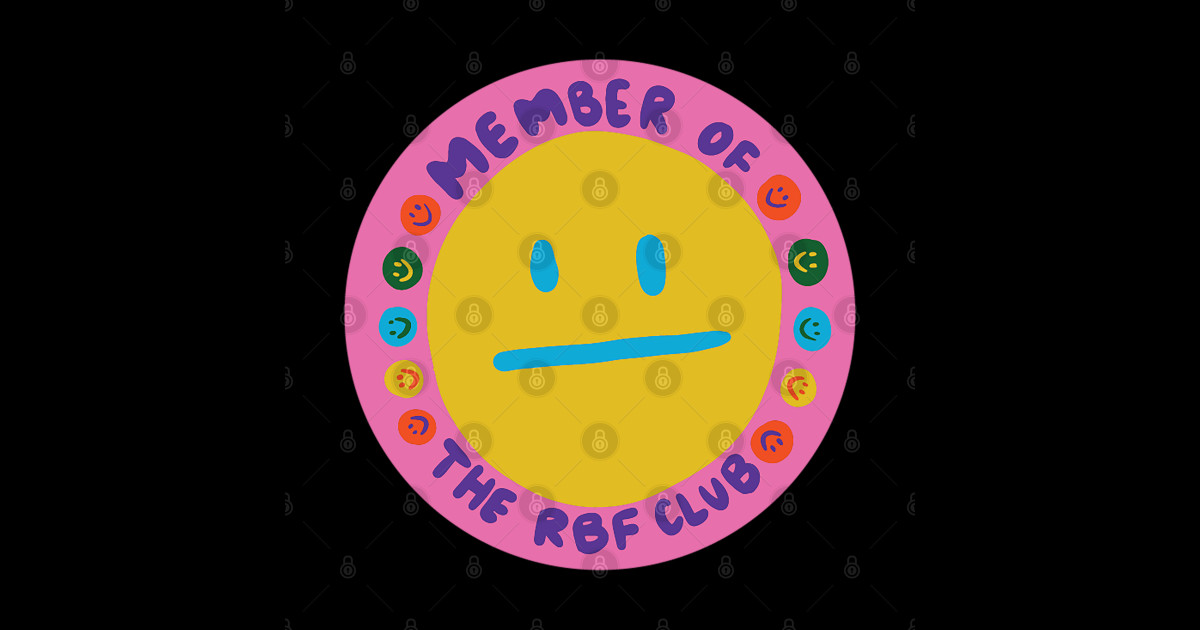 Member of the RBF Club - Rbf - Sticker | TeePublic