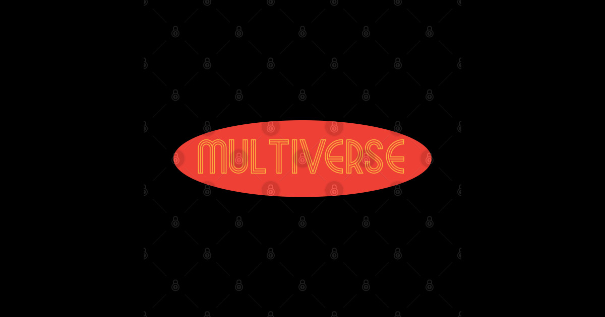 Multiverse - Multiverse - Sticker | TeePublic
