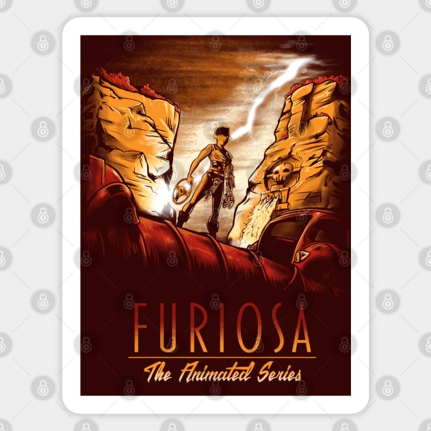 Furiosa: The Animated Series - Gasoline - Sticker | TeePublic