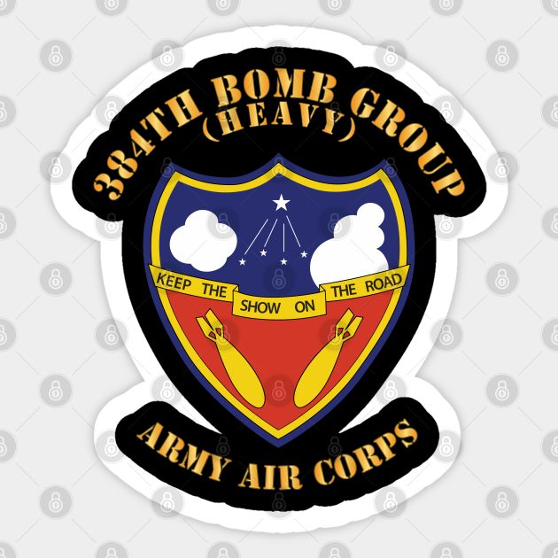 384th Bomb Group X 300 - Army Air Corps - Sticker | TeePublic