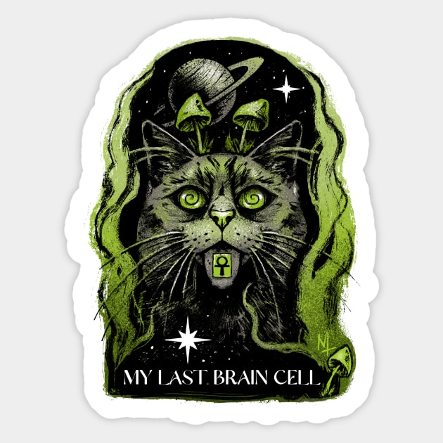 last brain cell - Psychodelic - Sticker | TeePublic