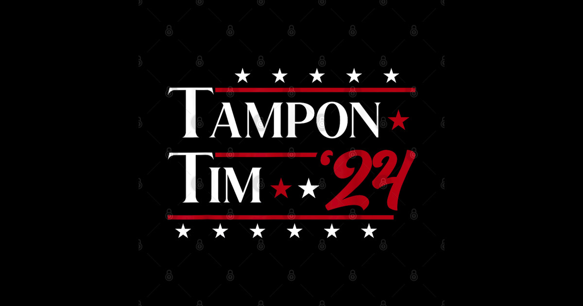 Tampon Tim Funny Kamalas Vice President Tim Walz Tampon Tim Sticker Teepublic