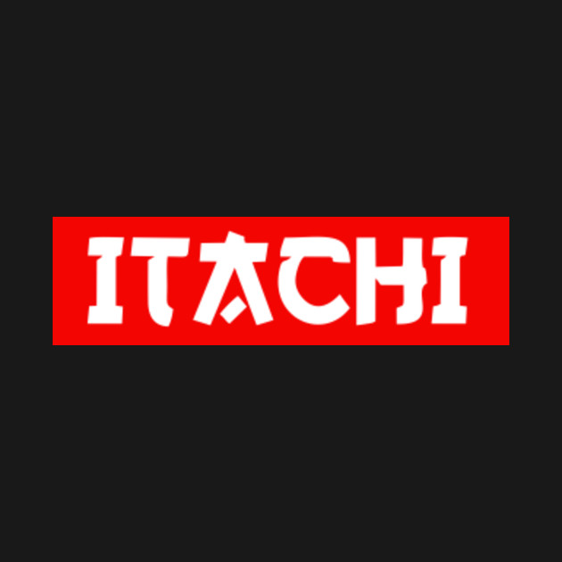 ITACHI - Itachi Uchiha - Hoodie | TeePublic