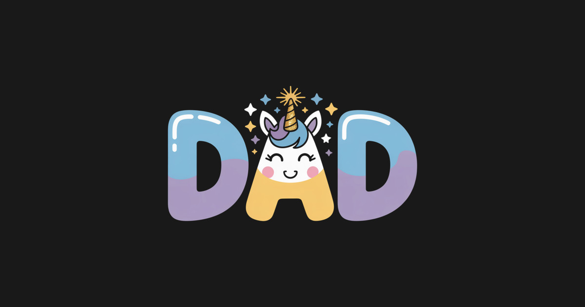 Adorable Unicorn Dad Design – Pastel Glitter Fantasy Father’s Day Shirt ...