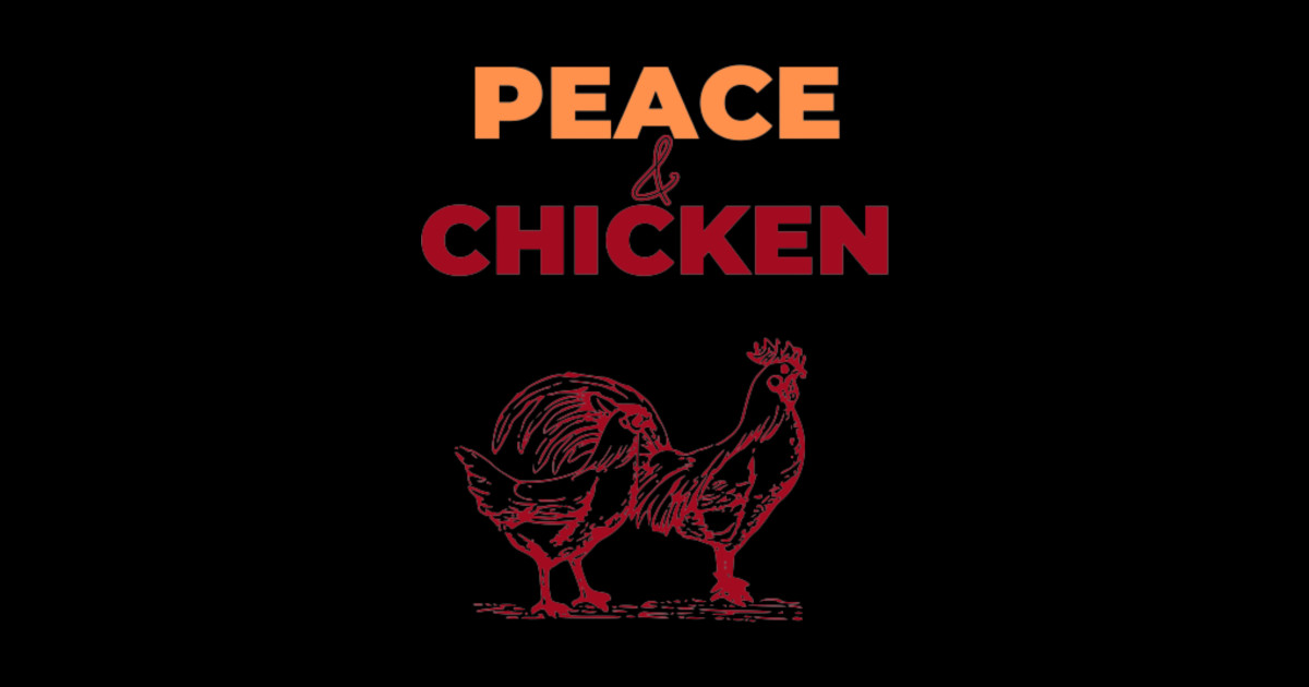 Peace & Chicken - International day of Peace - Peace Corps - Sticker ...