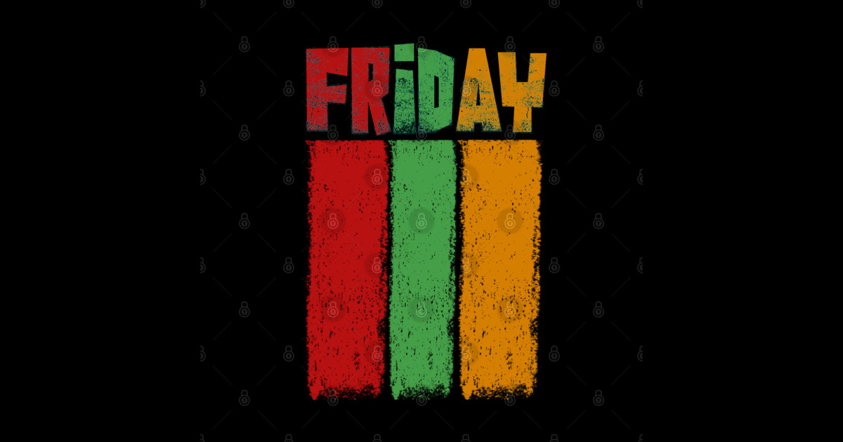 Friday Flag Fashion - Friday - Sticker | TeePublic