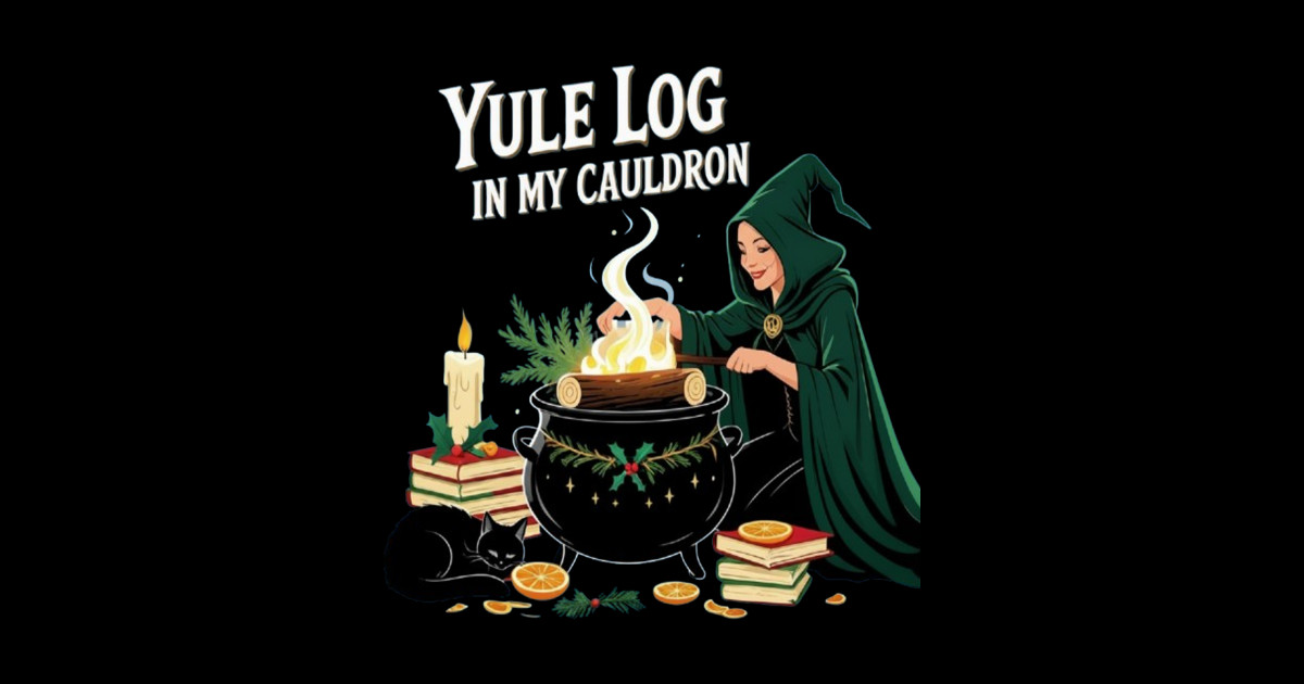 Yule Log In My Cauldron Witch Christmas pagan yule gothic holiday ...