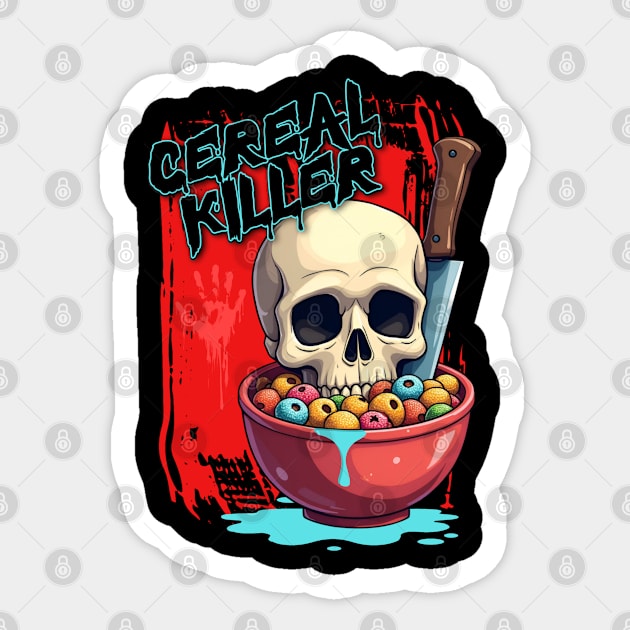 Cereal Killer Crunch - Cereal Killer - Sticker | TeePublic