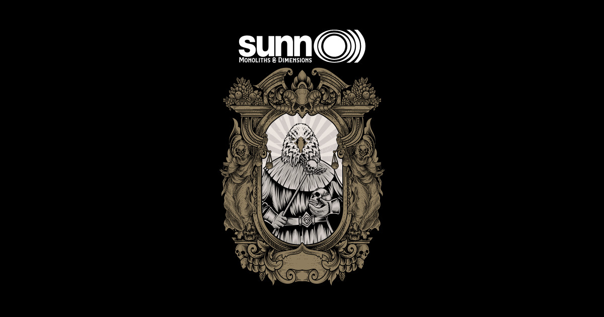 Sunn O))) Monoliths & Dimensions - Sunn O - Sticker | TeePublic