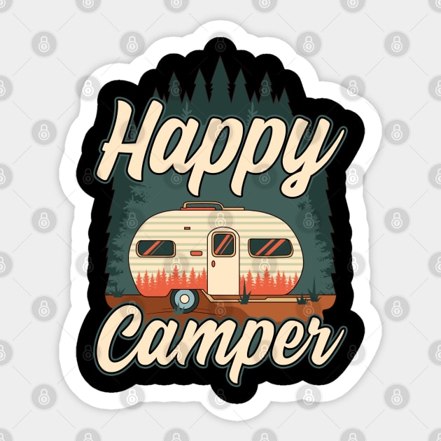 Happy Camper Design - Happy Camper Life Is Good - Sticker | TeePublic