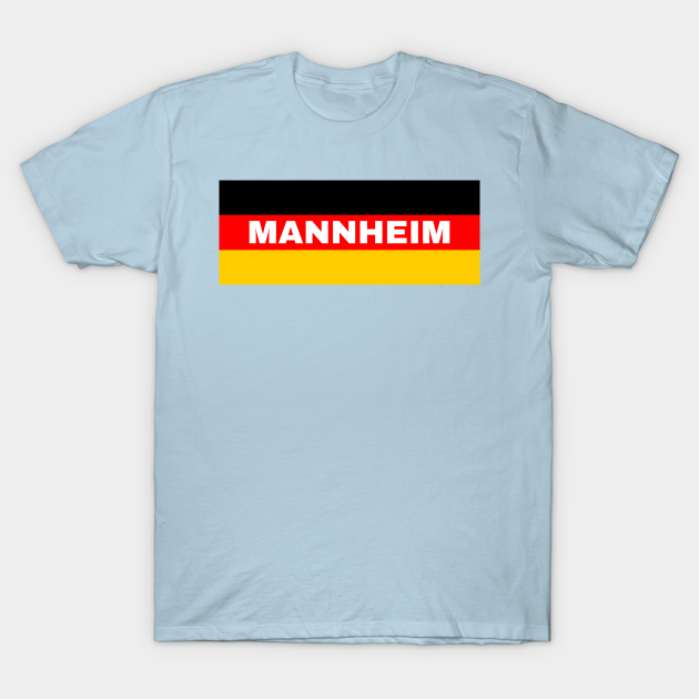 Mannheim City in German Flag - Mannheim - T-Shirt | TeePublic