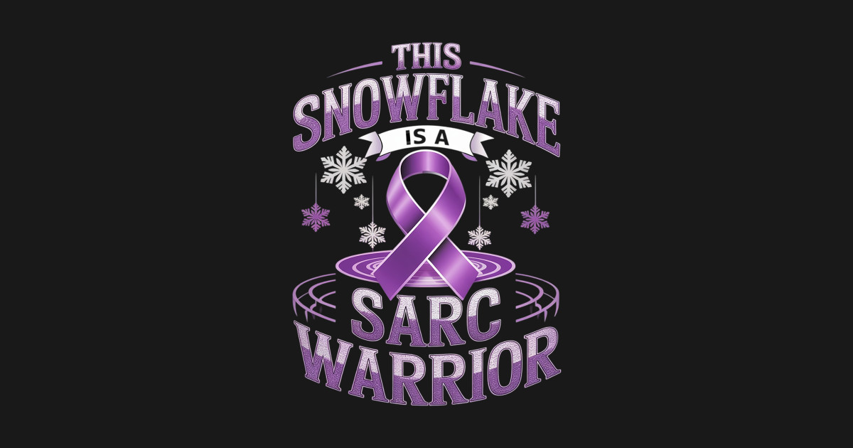 Sarcoidosis Snowflake SARC Sarcoidosis Warrior - Sarcoidosis Snowflake ...