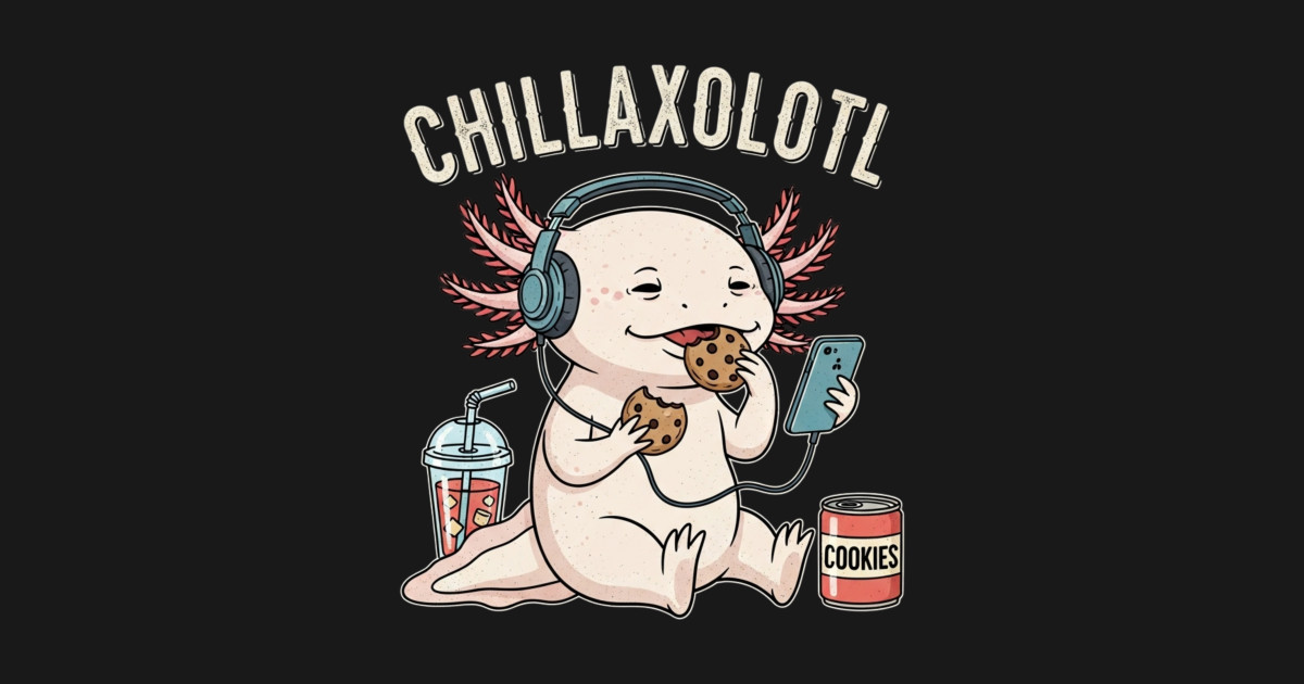 Chillaxolotl Cartoon - Chillaxolotl Cartoon - T-Shirt | TeePublic