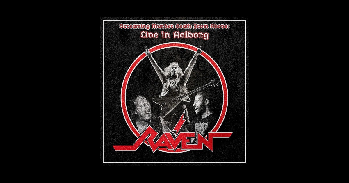 Raven - Screaming Murder Death from Above album 2019 - Raven - Posters ...