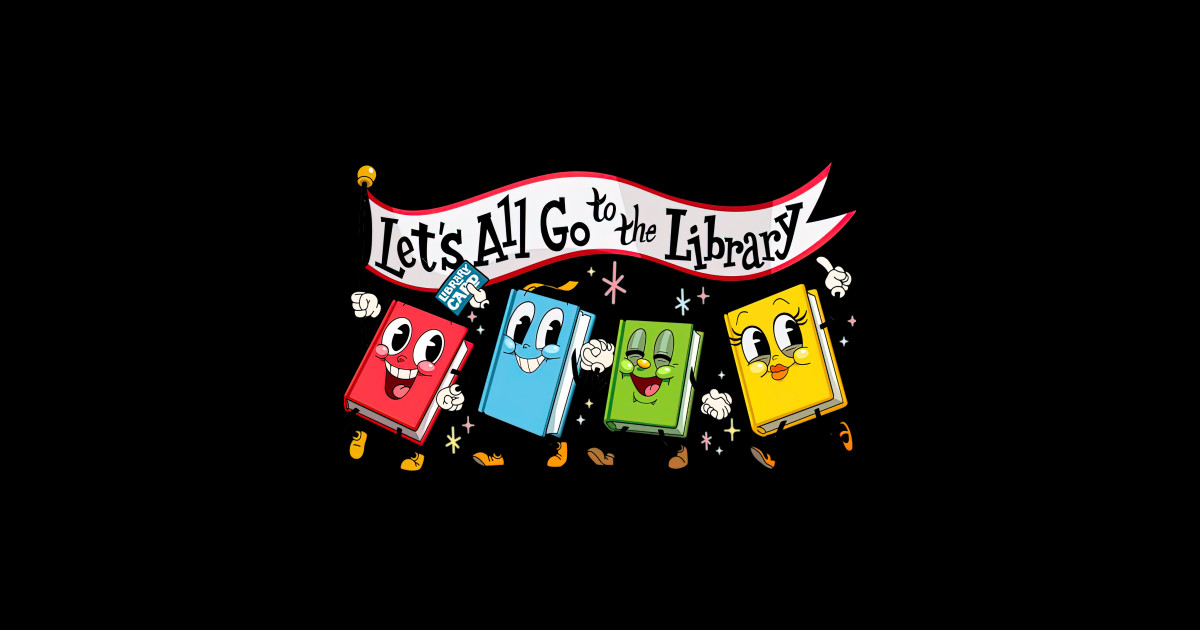 Lets All Go To The Library - Marching Books - Lets All Go To The ...