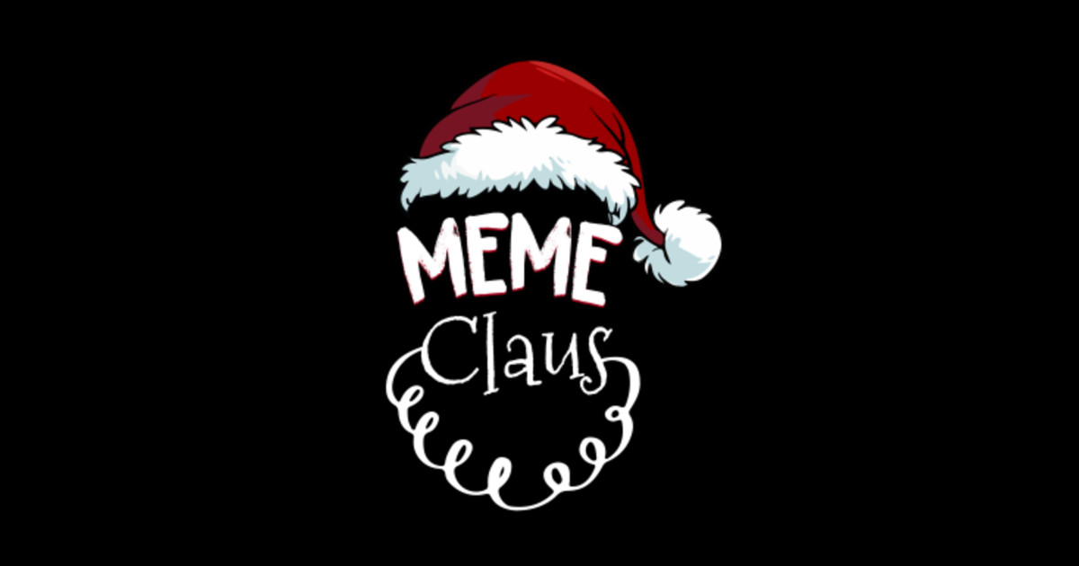 Cute Meme Claus Xmas Hat Santa Claus Merry Christmas - Grandmother Gift ...