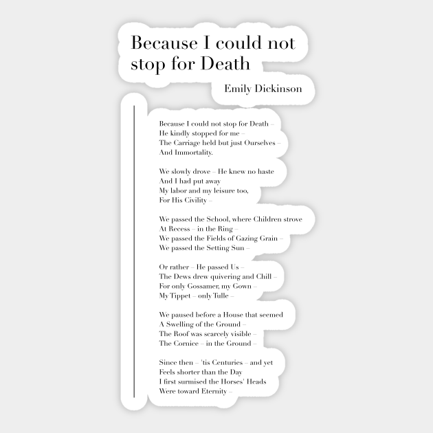 Because I could not stop for Death by Emily Dickinson - Emily Dickinson ...