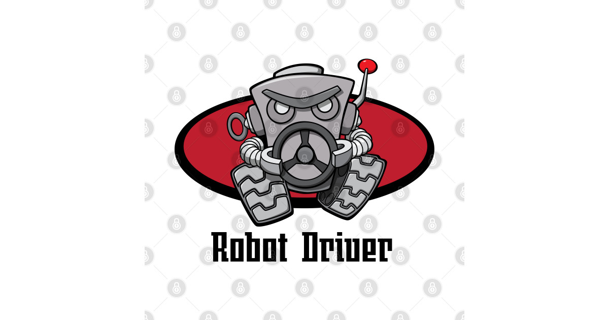 Robot Driver - Robotics Competition - T-Shirt | TeePublic