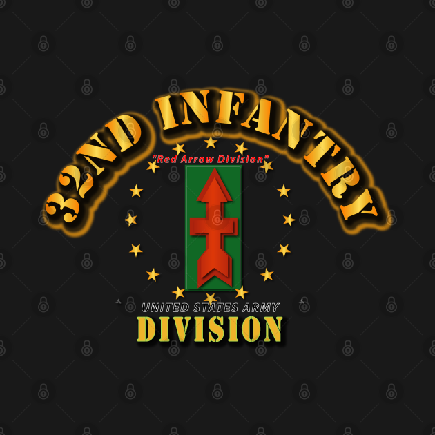 32nd Infantry Division - Red Arrow Division - 32nd Infantry Division ...
