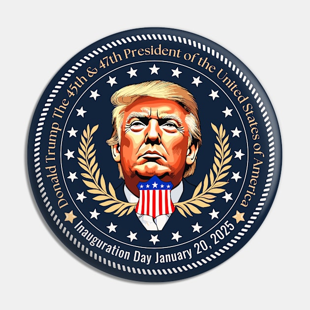 Donald Trump Inauguration Day Seal - Donald Trump 2024 - Pin | TeePublic
