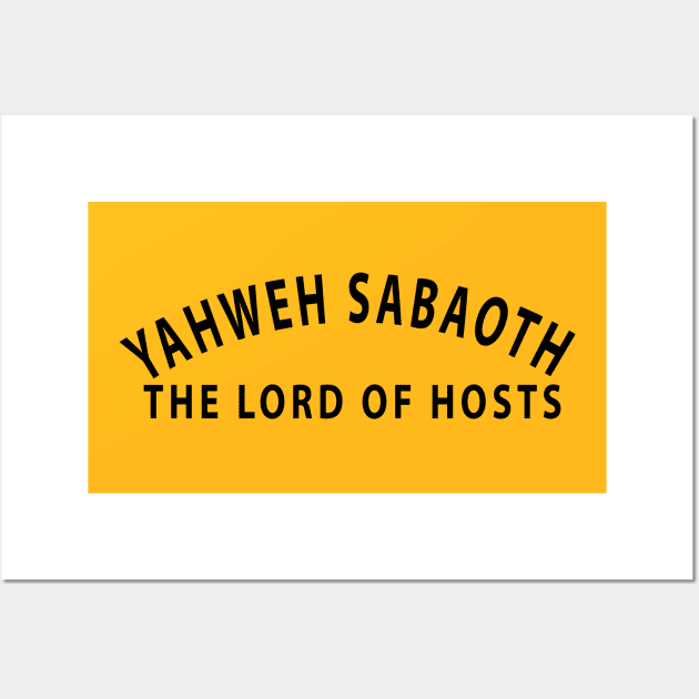 Yahweh Sabaoth The Lord Of Hosts Inspirational Christians - Yahweh ...