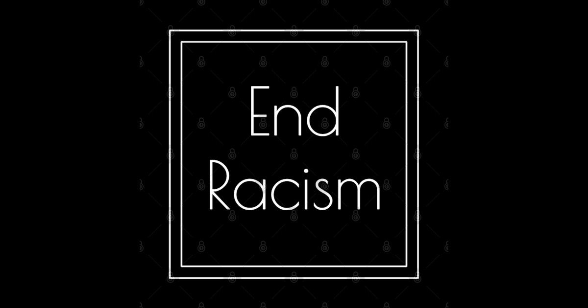 End Racism Peace Kindness Stop Racism Bullying - Racism - Sticker ...