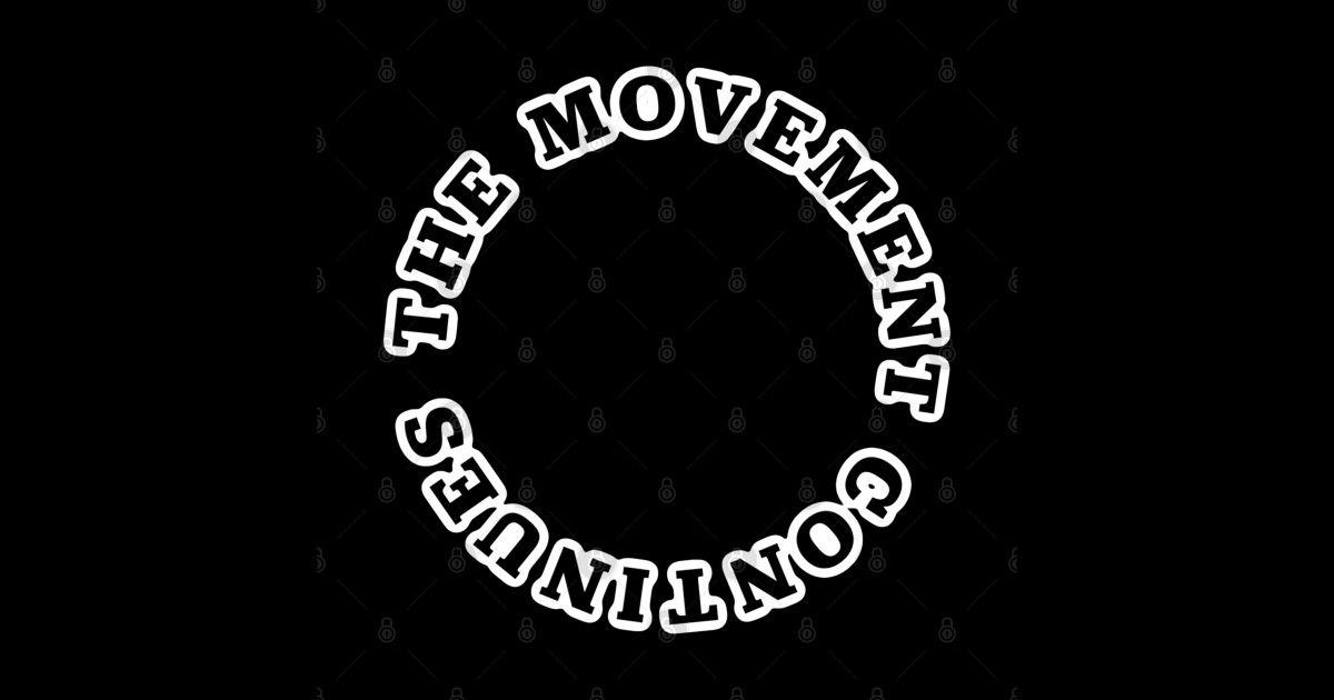 Our Movement - Not Me Us - Posters and Art Prints | TeePublic
