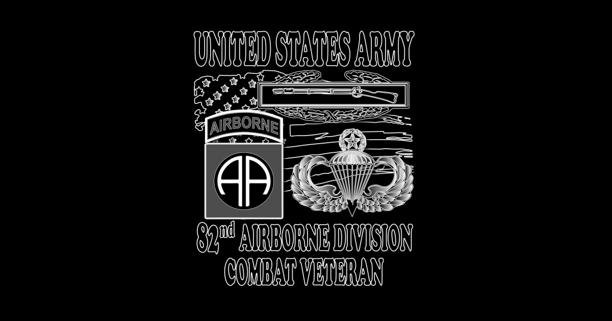 82nd Airborne Combat Veteran (Infantry) - 82nd Airborne - Posters and ...