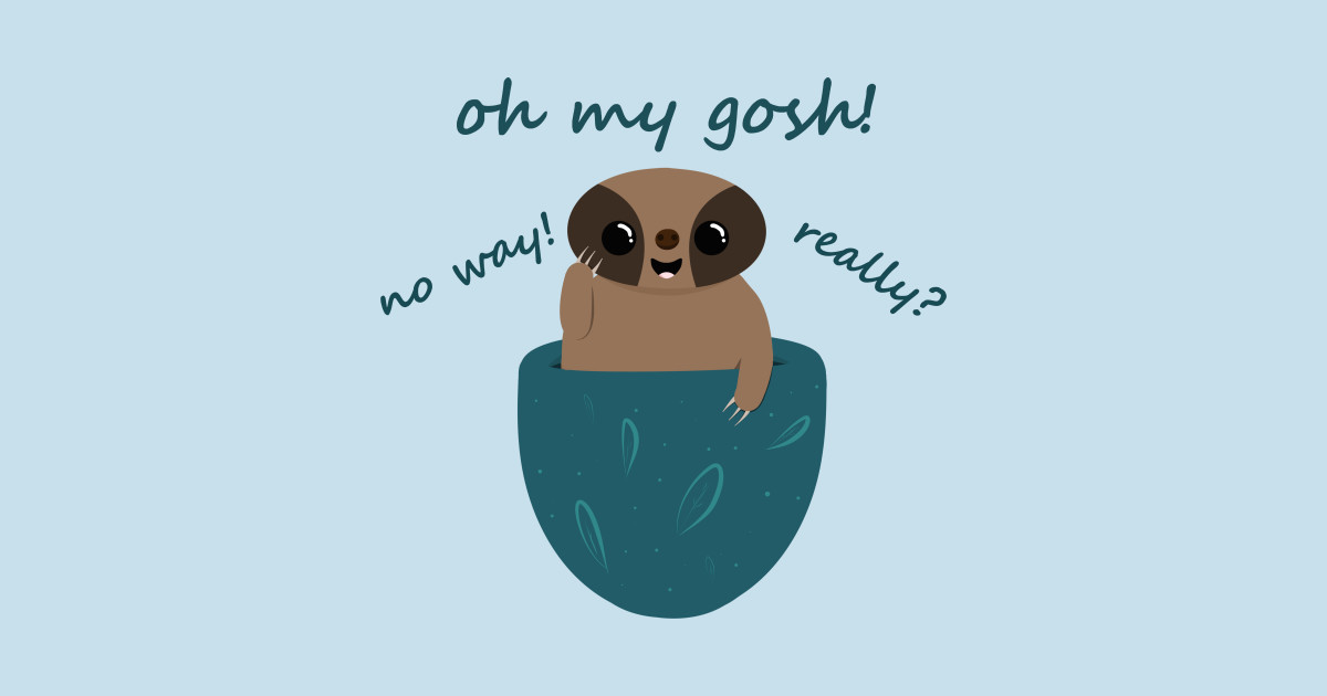 Surprised Baby Sloth in a Pocket - Cartoon Sloth - T-Shirt | TeePublic