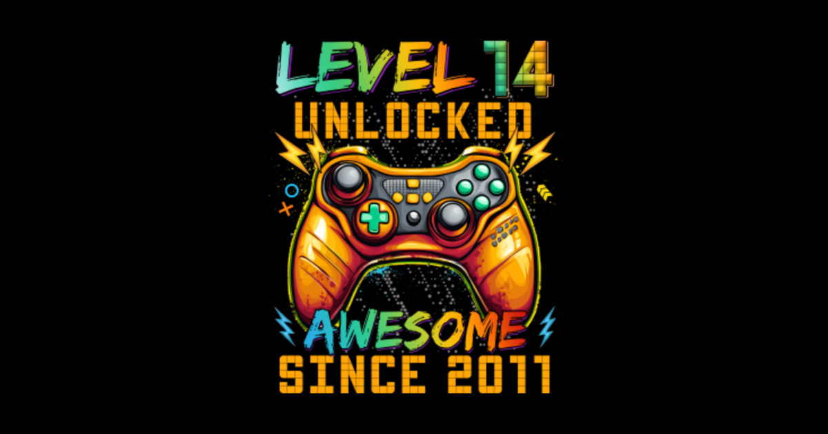 Level 14 Unlocked 14th Birthday Video Game Player Since 2011 - Level 14 ...