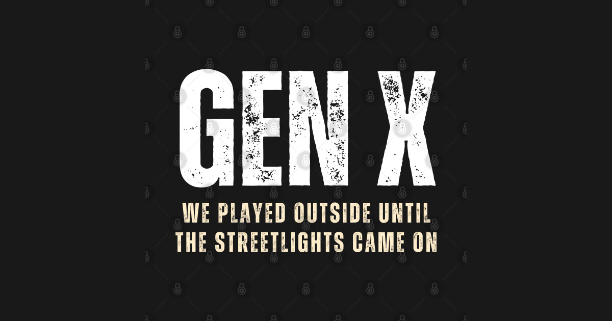 Gen X Retro Vibes Design for True Generation Xers - Gen Xers - T-Shirt ...