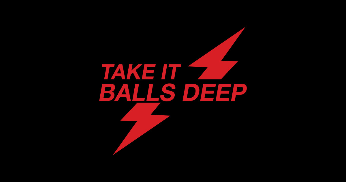 Take It Balls Deep (Rush Poppers Design) - Poppers - Sticker | TeePublic