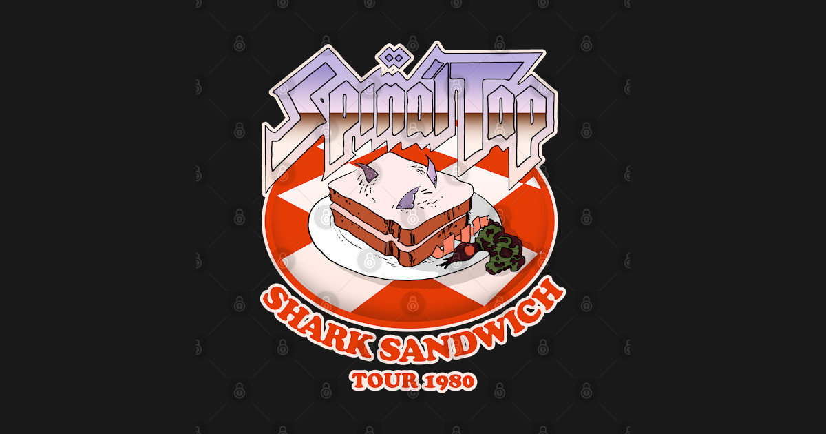 Shark Sandwich Tour 1980 - Spinal Tap - T-Shirt | TeePublic